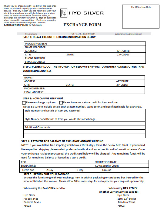 Hyo Silver Exchange Form | Exchanges are Easy at Hyo Silver!